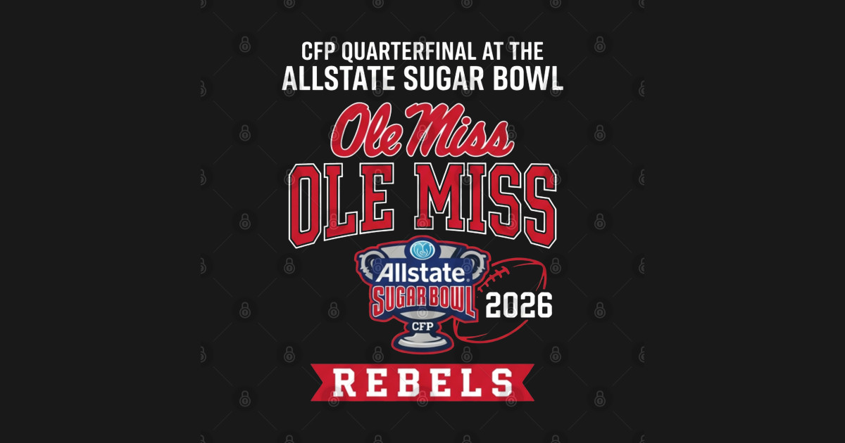 Ole-Miss-Rebels-Sugar-Bowl-Champions-2026 Ole Miss Rebels College ...