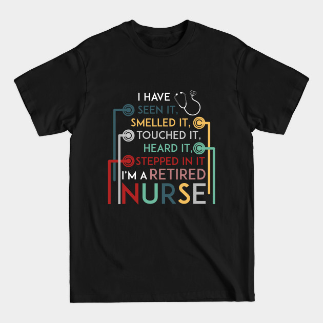 I_m A Retired Nurse T-shirt Vintage Retro Style Sh - Trend - T-Shirt ...