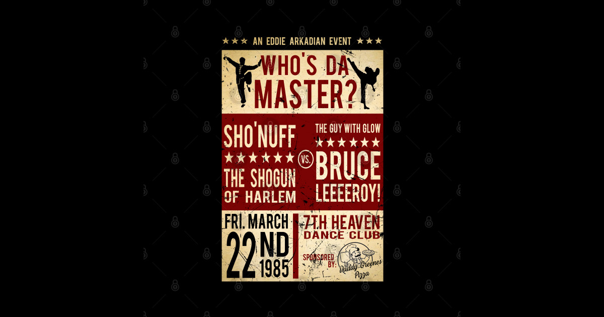 Who's Da Master Poster - The Last Dragon - Sticker | TeePublic