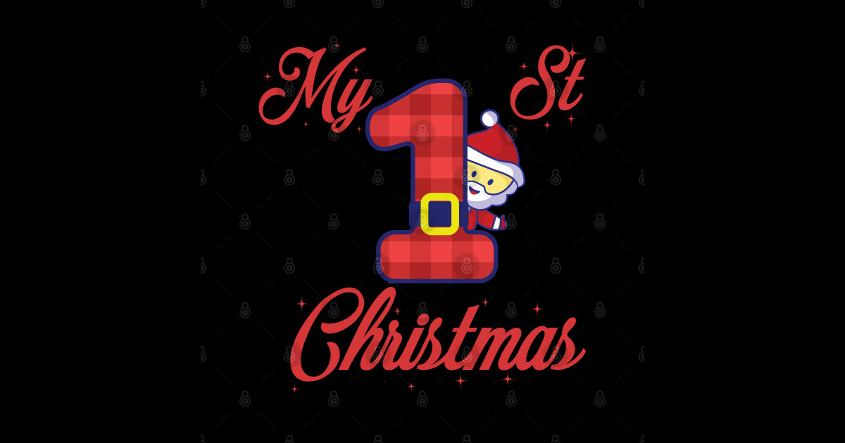 my 1 st christmas - first christmas - Christmas - Sticker | TeePublic