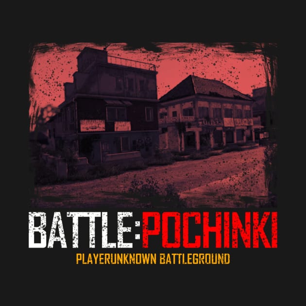 Battle Pochinki - Pubg - T-Shirt | TeePublic