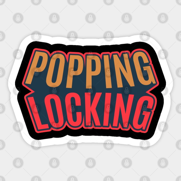 Popping and Locking - Breakdance - B-Boys and B-Girls - Popping And ...