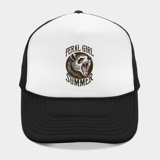 Feral Girl Summer Funny Raccoon Meme - Feral Girl Summer - Hat | TeePublic