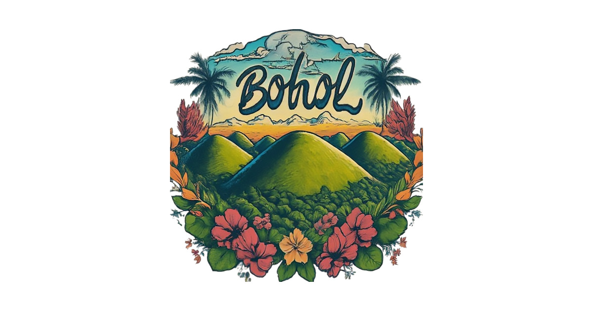 Bohol Chocolate Hills T-Shirt - Bohol - T-Shirt | TeePublic