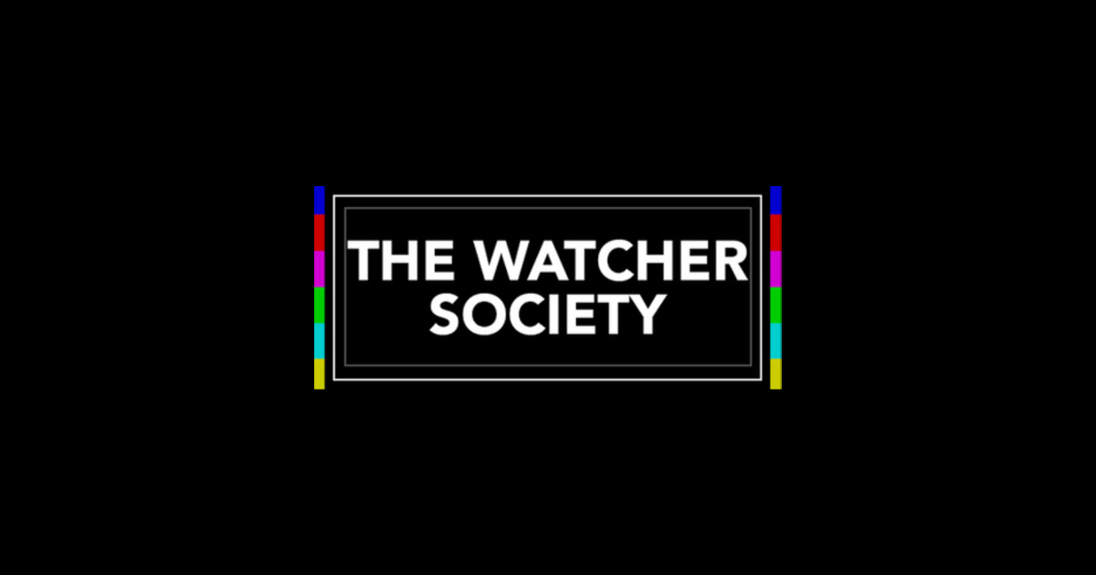 The Watcher Society - All Hail The Watcher - Sticker | TeePublic