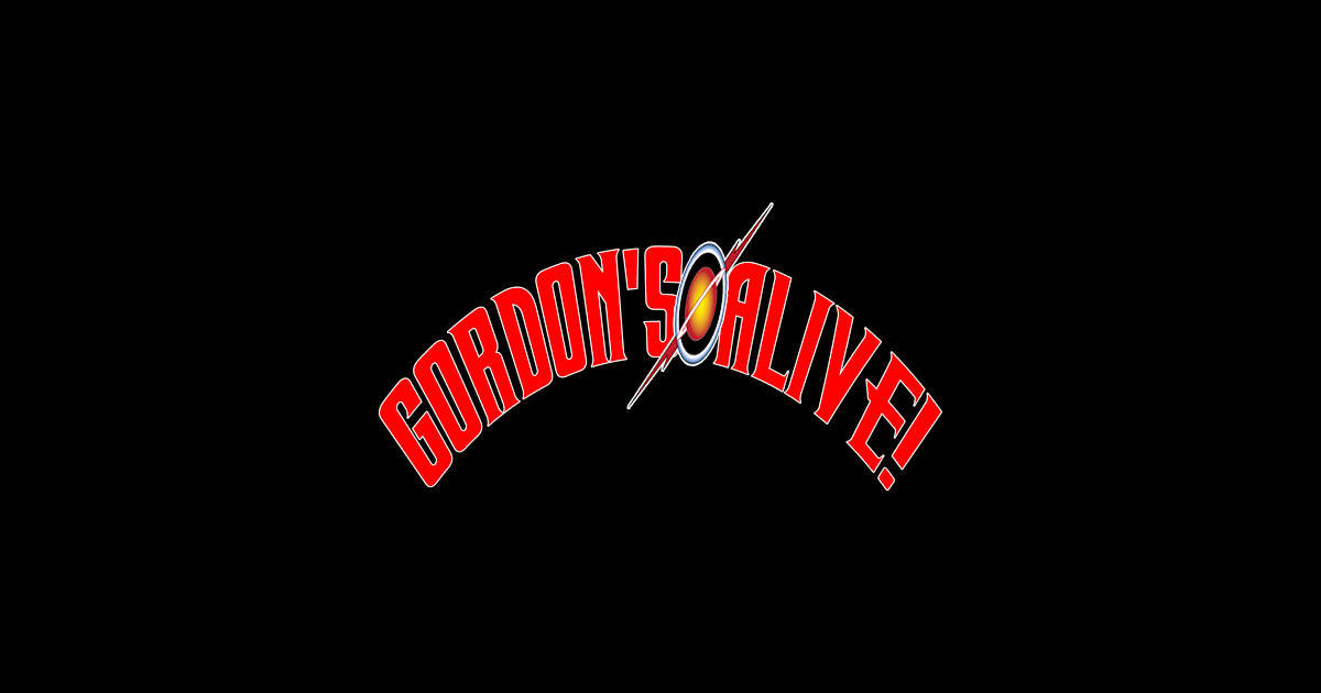 Gordon's alive - Gordon Flash Quote - Sticker | TeePublic