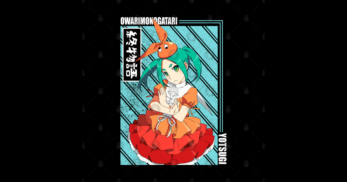 Yotsugi Ononoki Owarimonogatari - Monogatari - Sticker | TeePublic