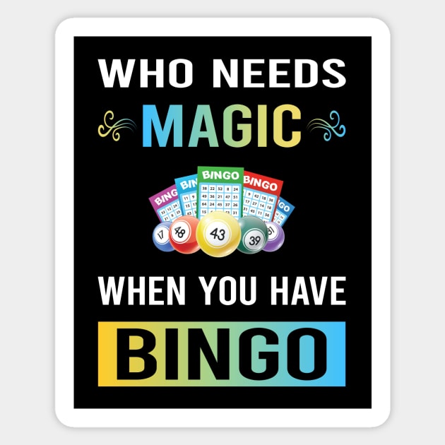 Need Magic Bingo - Bingo - Sticker | TeePublic