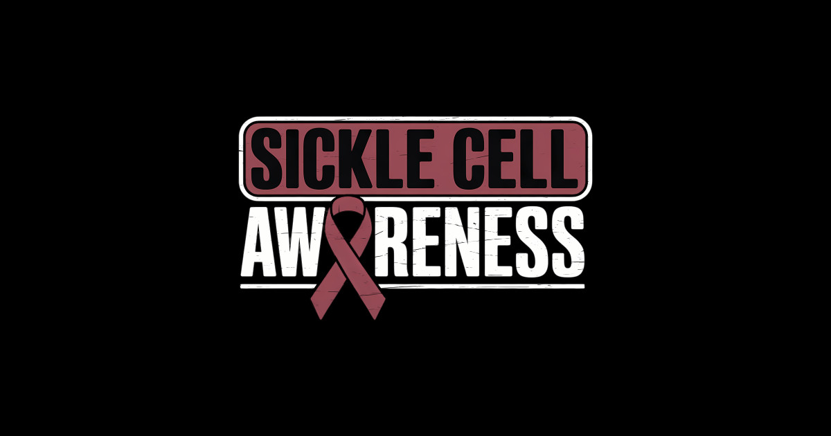 Sickle Cell Awareness Anemia Warrior Survivor Support - Sickle Cell ...