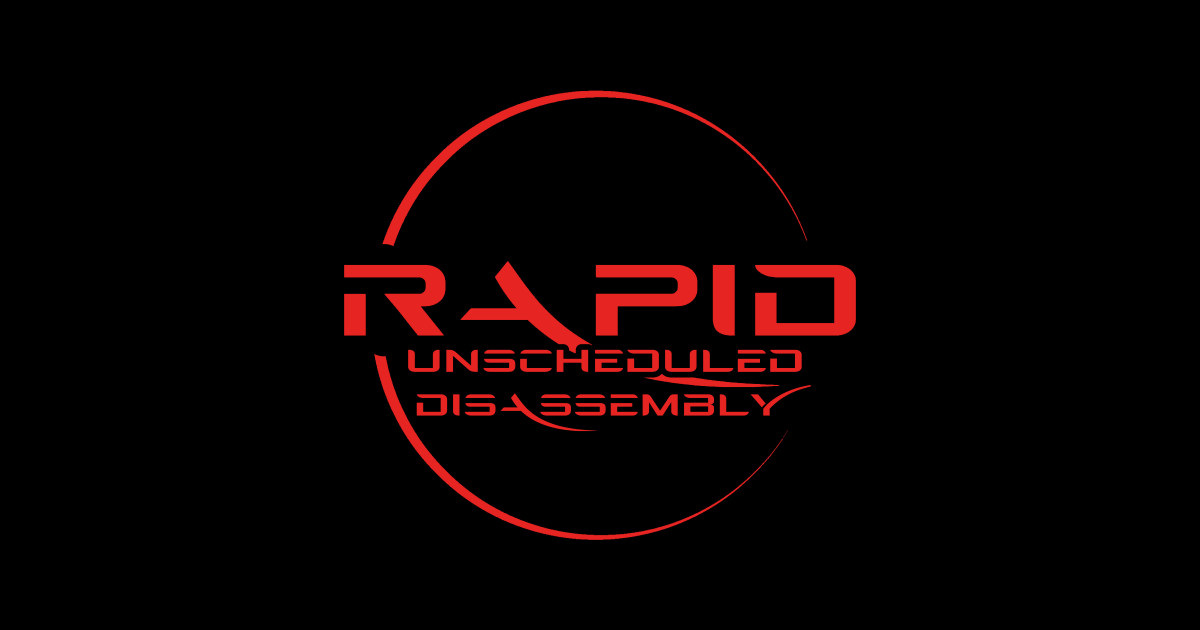 Rapid Unscheduled Disassembly - Spacex - Sticker | TeePublic