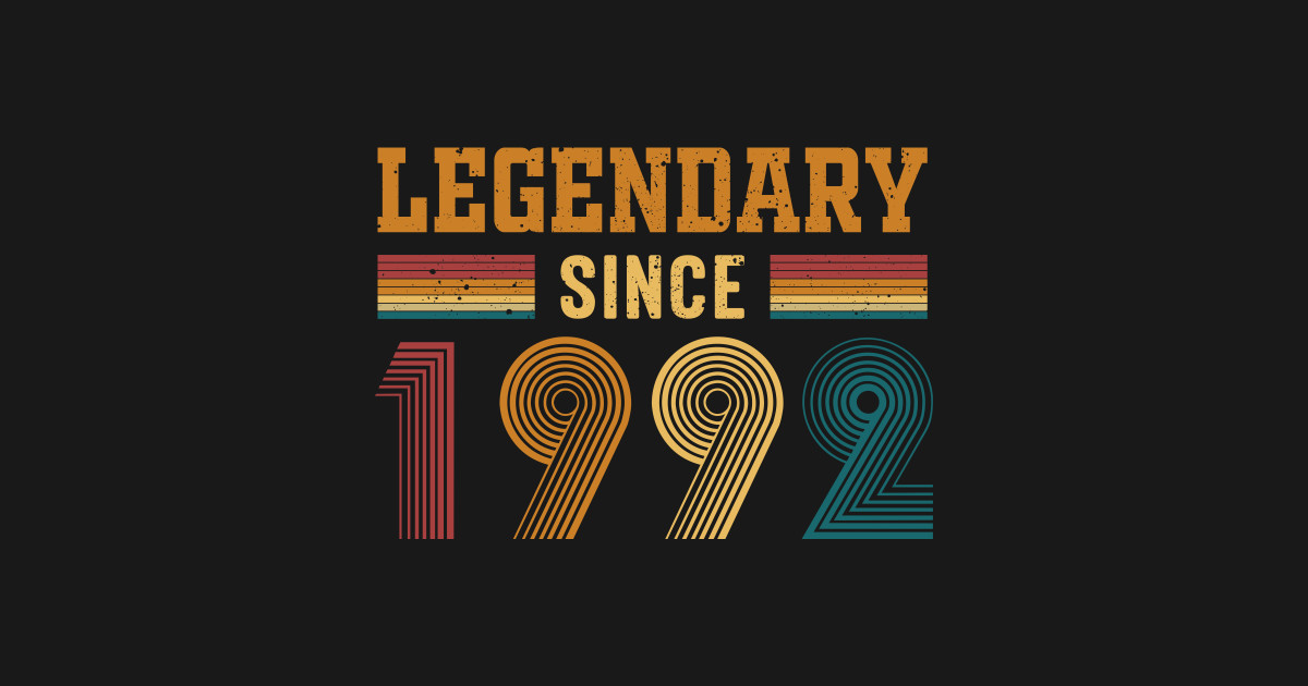 Birthday Legendary Since 1992 - Birthday Legendary Since 1992 - T-Shirt ...