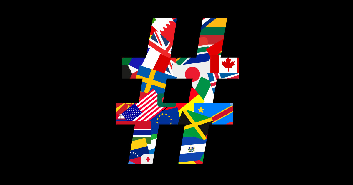 Hashtag Flag – International - Design Three - Flags - Sticker | TeePublic