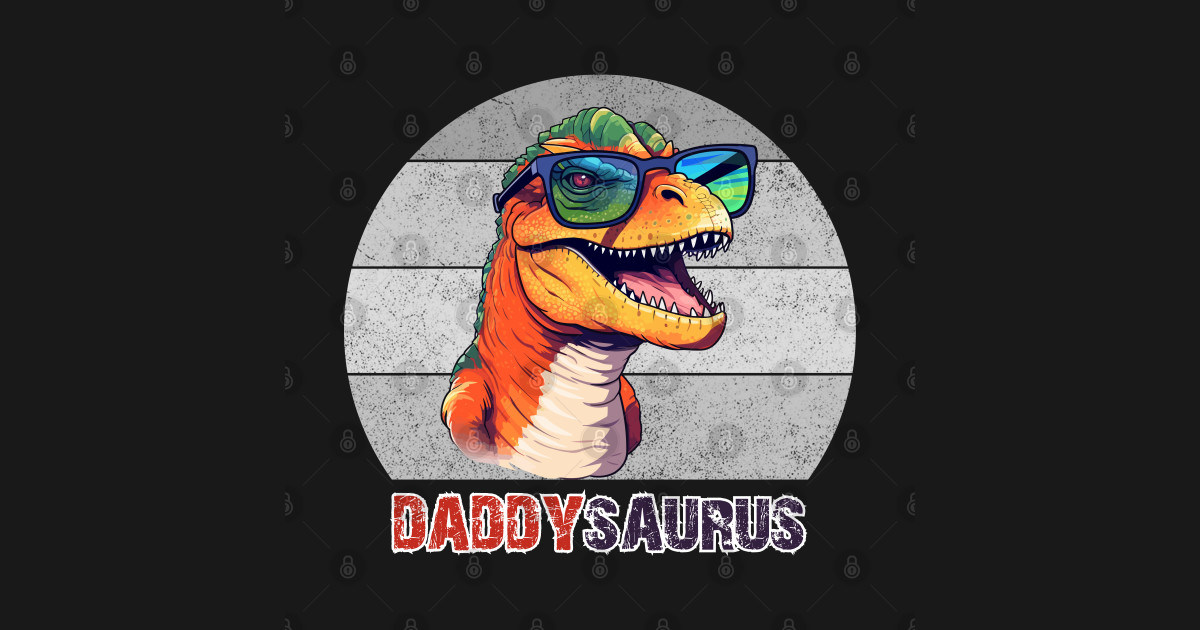 Daddysaurus T rex Dinosaur Brother Saurus Family Matching - Daddysaurus ...