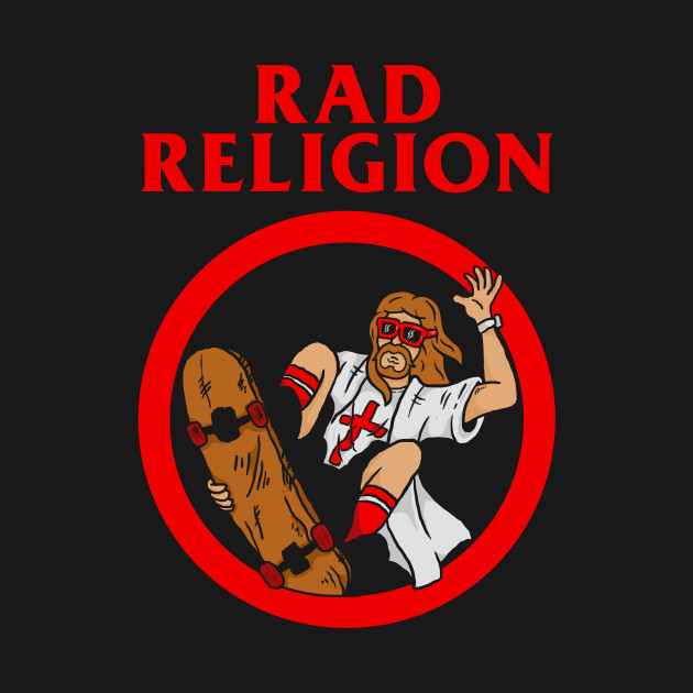 Rad Religion Jesus Skateboarding - Rad Religion - Crewneck Sweatshirt ...
