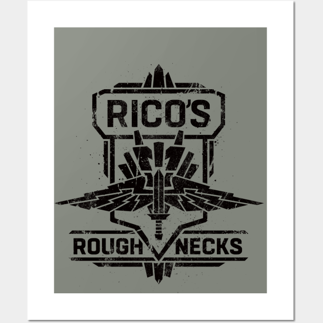 Rico's Roughnecks - Starship Troopers - Posters and Art Prints | TeePublic