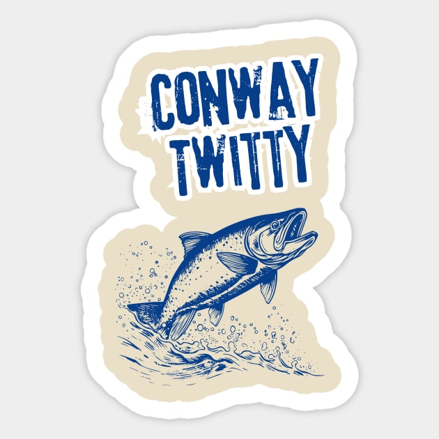conway twitty fish - Conway Twitty - Sticker | TeePublic