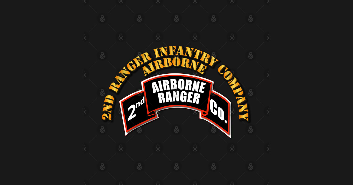 2nd Ranger Infantry Company - Airborne w Txt - Airborne - T-Shirt ...