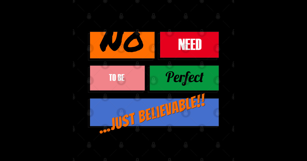 Imperfection - Perfect - Posters and Art Prints | TeePublic