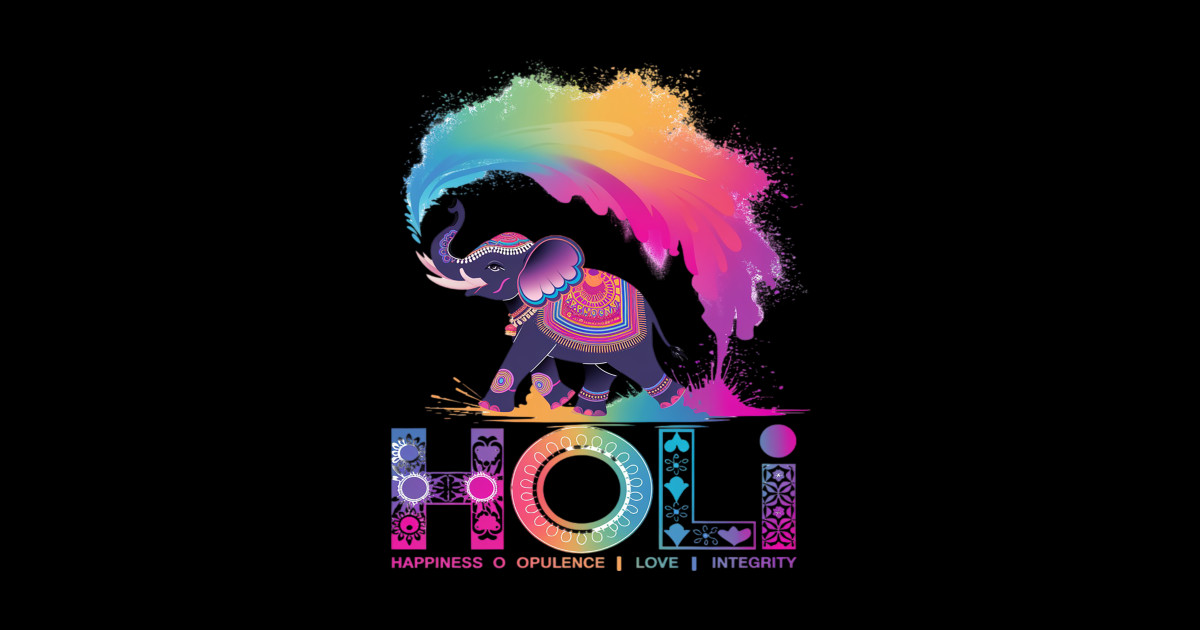 Meaningful H-O-L-I Holi Festival Rang Holee 2025 - Meaningful H O L I ...