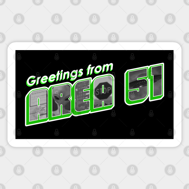 Visit Area 51 - Area 51 - Sticker | TeePublic