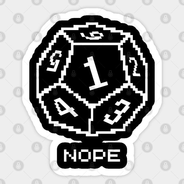 Nope Pixel RPG Dice - Roleplay - Sticker | TeePublic