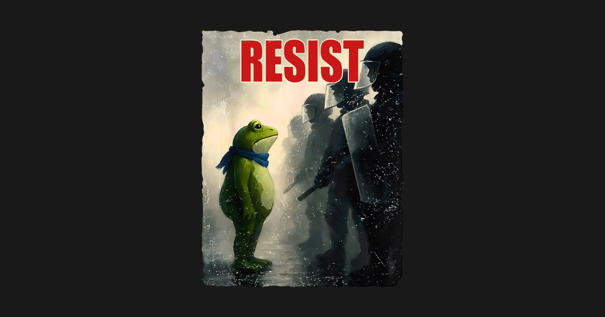 Portland Frog Protest Resist, Resist, Protest. Protest Frog, Abolish ...