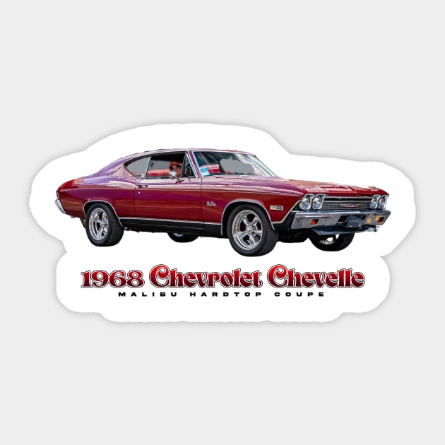 1968 Chevrolet Chevelle Malibu Hardtop Coupe - 1968 Chevrolet Chevelle ...