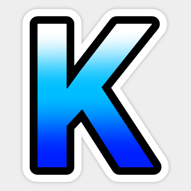 Blue Letter K - Blue - Sticker | TeePublic