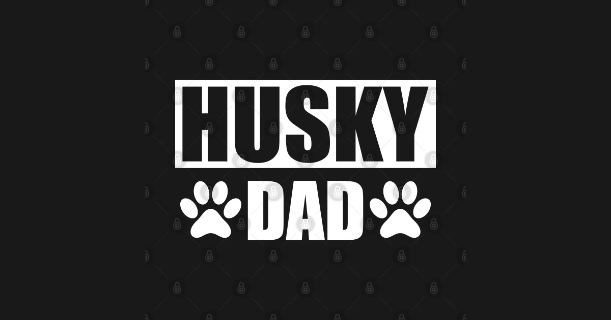 Husky Dad - Husky Dog Dad Gift - Kids T-Shirt | TeePublic