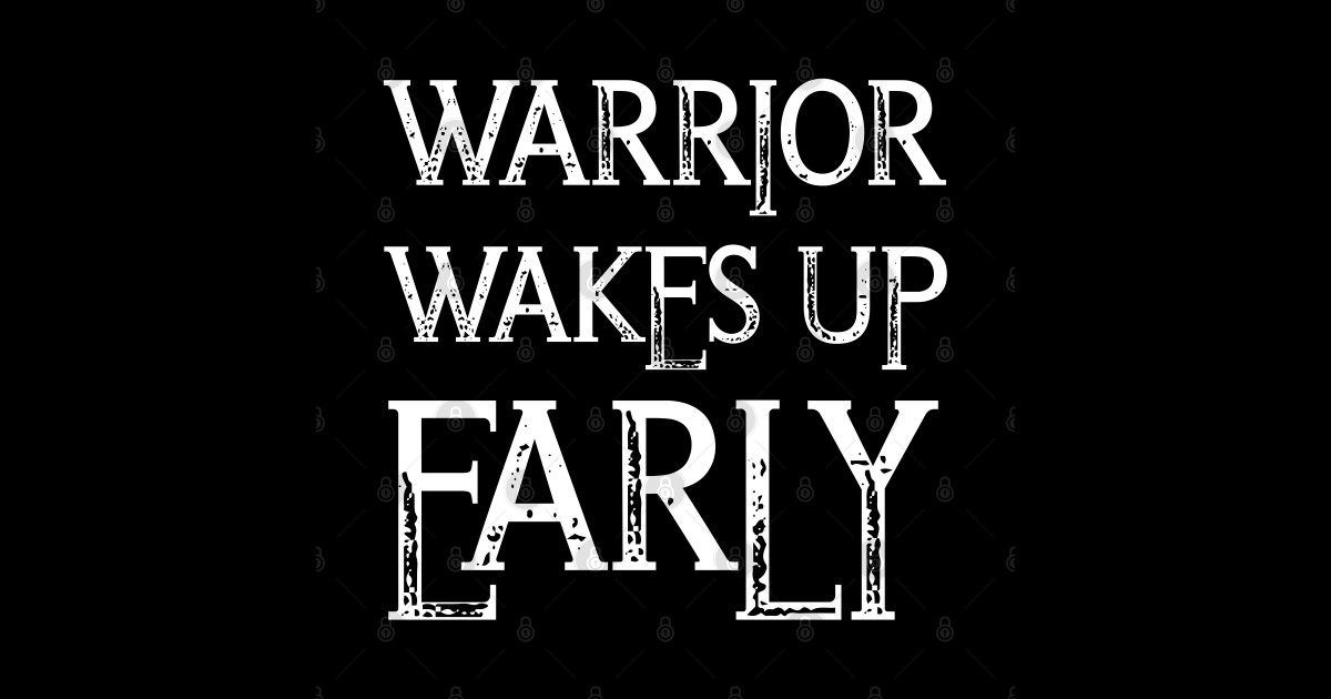 Warrior spirit design - Early Riser - Sticker | TeePublic