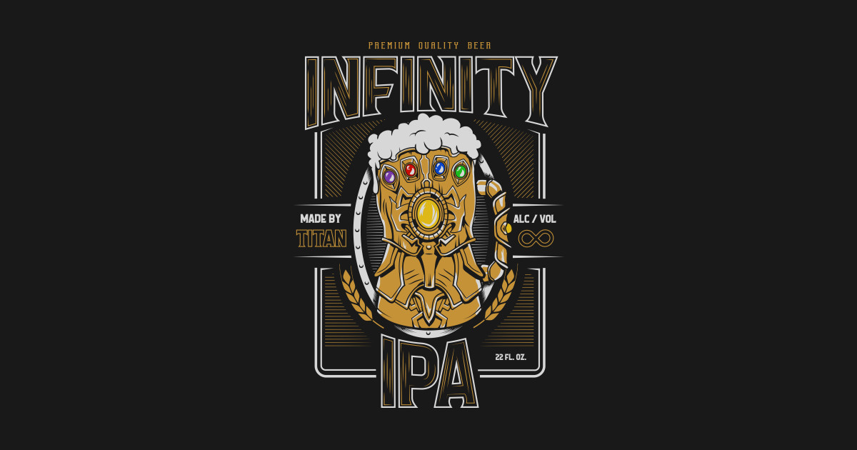 Infinity IPA - Infinity War - T-Shirt | TeePublic