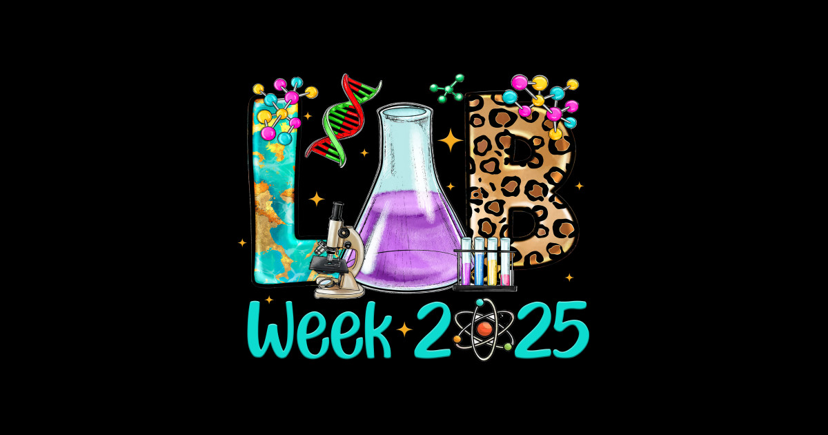 Lab Week 2025, Medical Lab Science, Microbiology, Laboratory, Lab Tech ...
