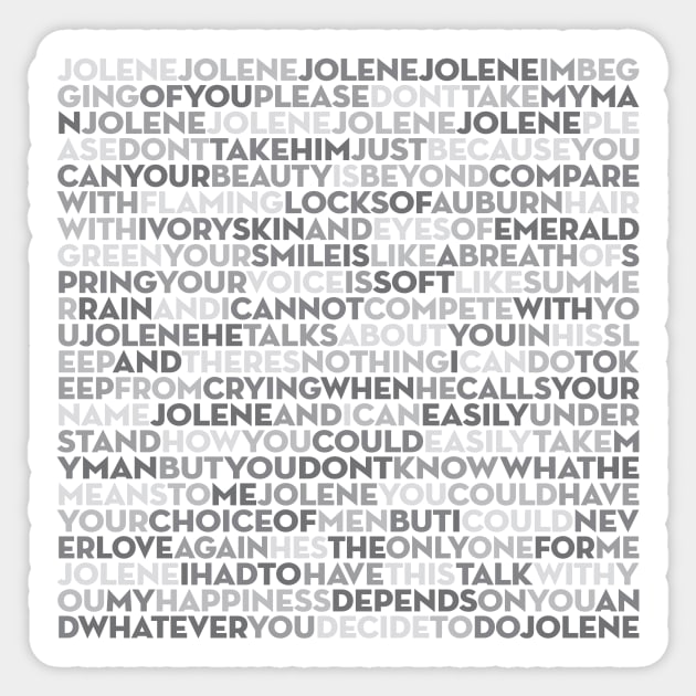 Jolene - Dolly Parton (lyrics) v.2 - Jolene - Sticker | TeePublic