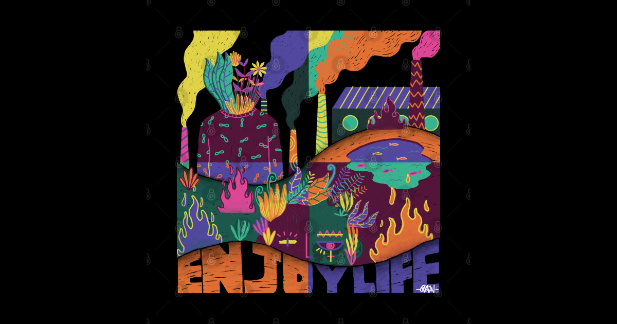 Enjoy life - Enjoy Life - Sticker | TeePublic