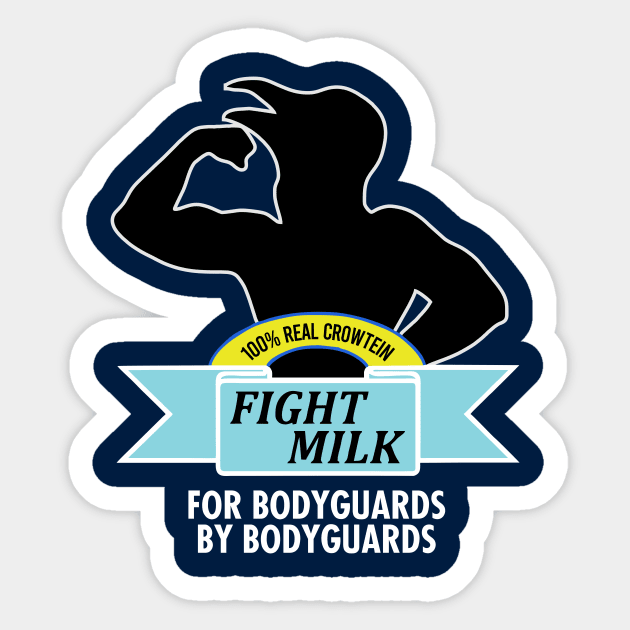 Fight Milk - Fight Milk - Sticker | TeePublic