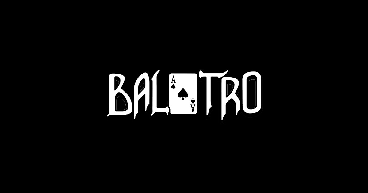 Balatro - Balatro - Sticker | TeePublic