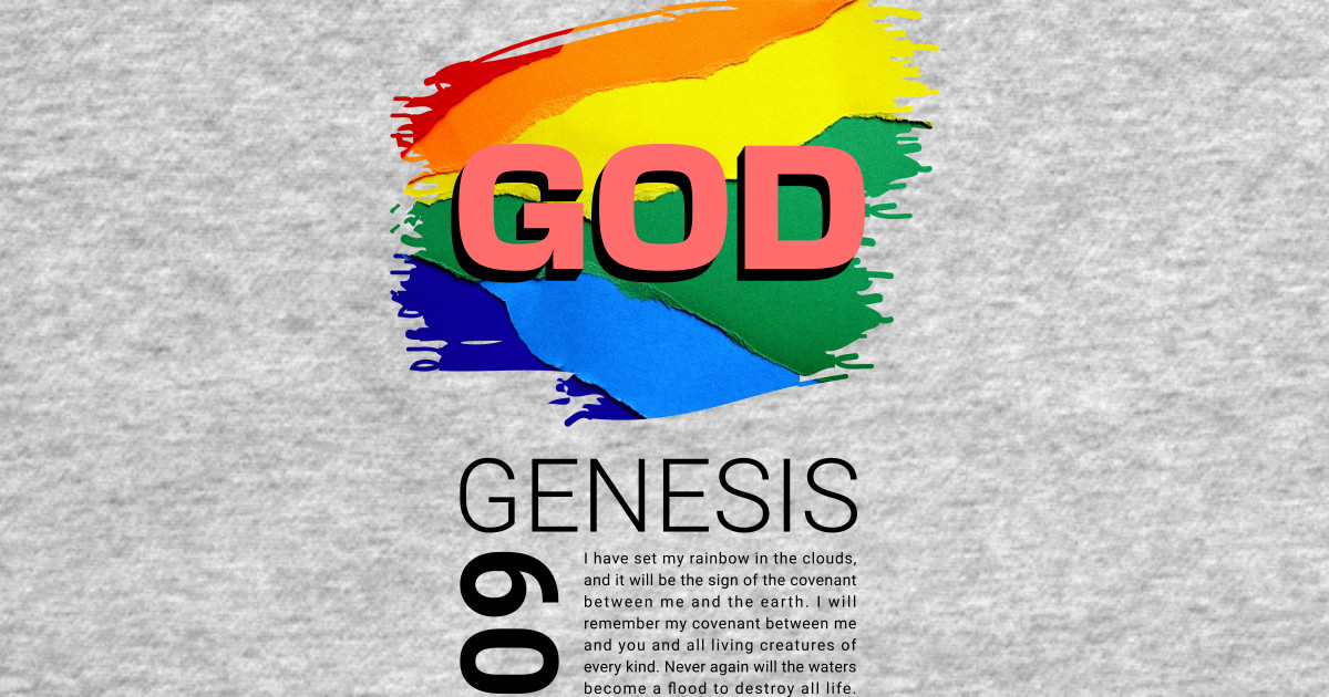 God - Genesis 9 - Rainbow - God Rainbow - T-Shirt | TeePublic