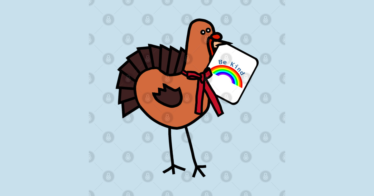 Thanksgiving Turkey Says Be Kind with Rainbow - Thanksgiving - T-Shirt ...