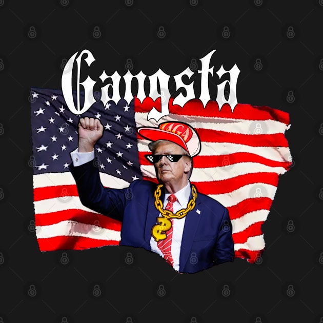 Trump 2024 i'm voting for the gangsta - Trump - T-Shirt | TeePublic