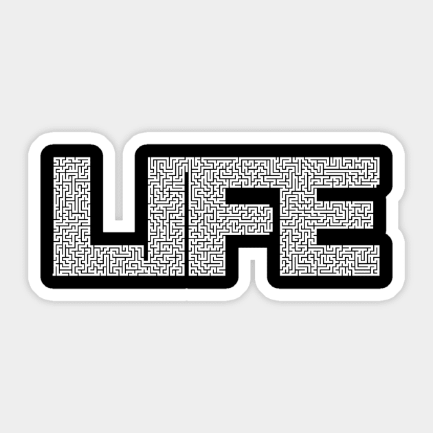 The maze of life - Life - Sticker | TeePublic