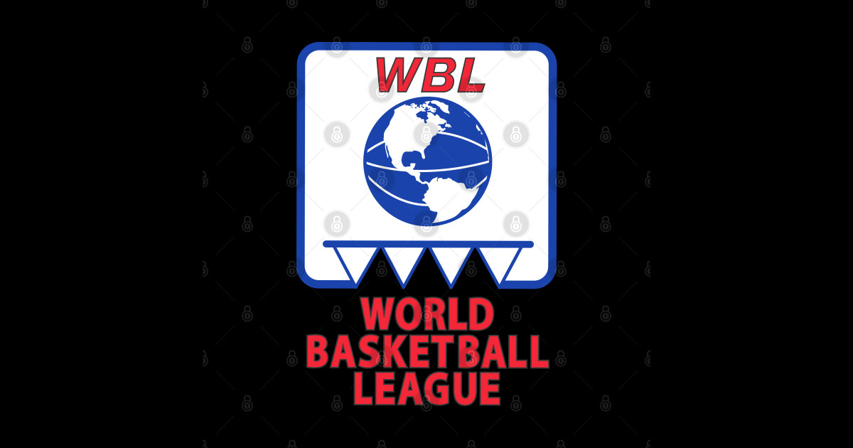 DEFUNCT - World Basketball League WBL - Basketball - Sticker | TeePublic