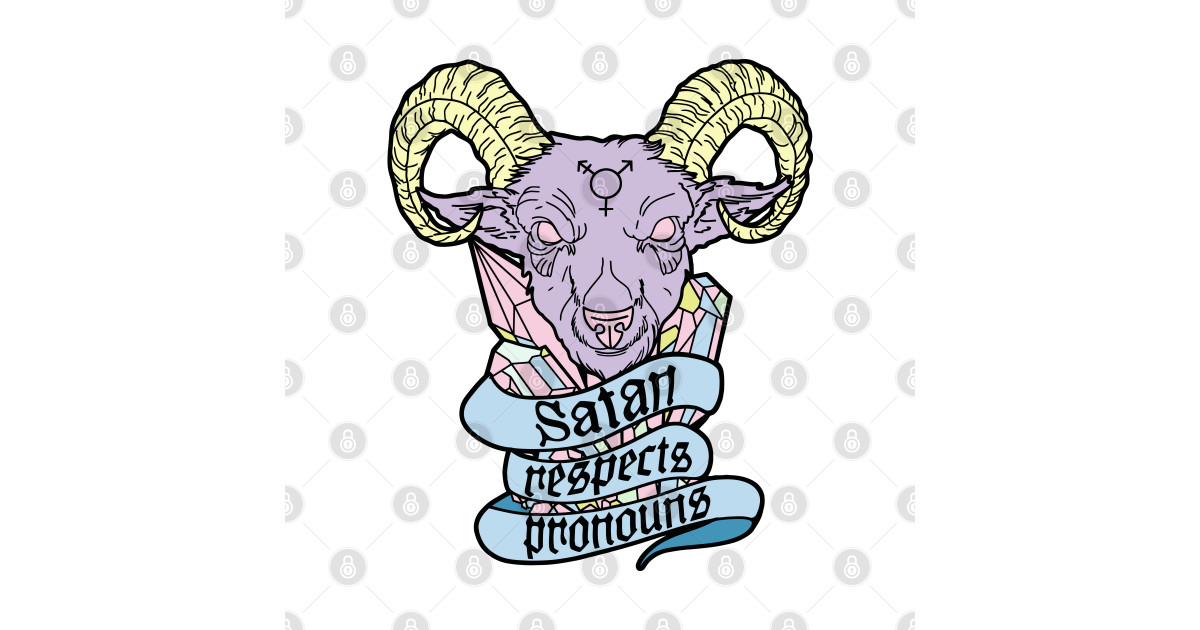 Satan Respects Pronouns - Funny Quote - T-Shirt | TeePublic