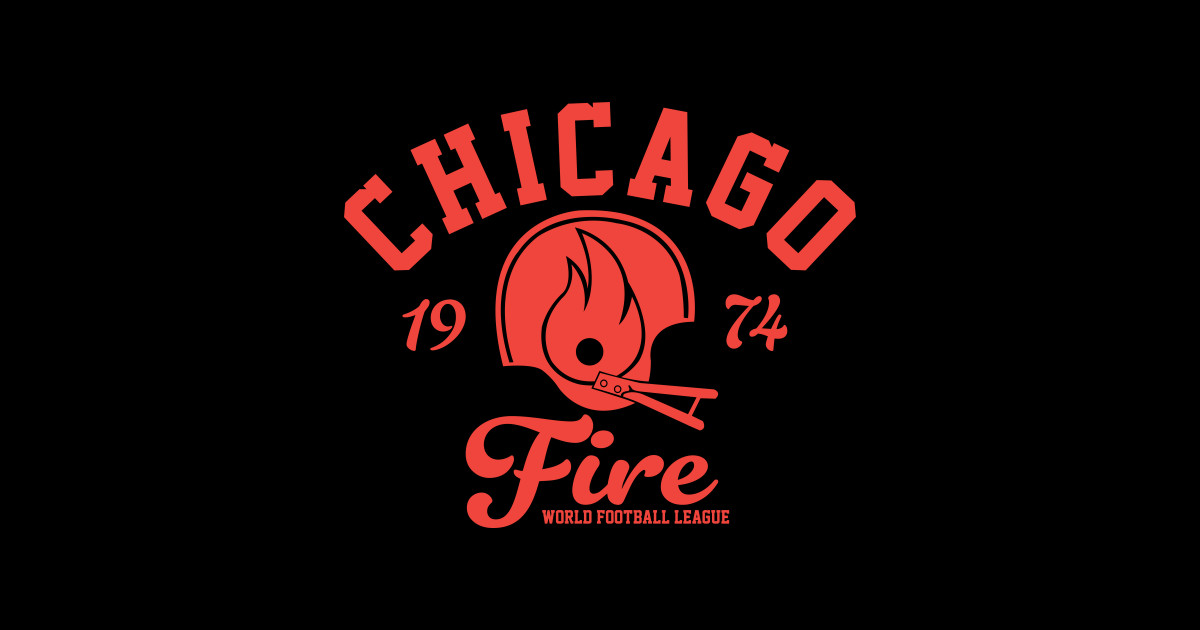 Chicago Fire 1974 WFL Football Premium TRI BLEND - Chicago Fire ...