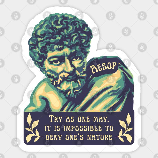 Aesop Portrait and Quote - Aesop - Sticker | TeePublic