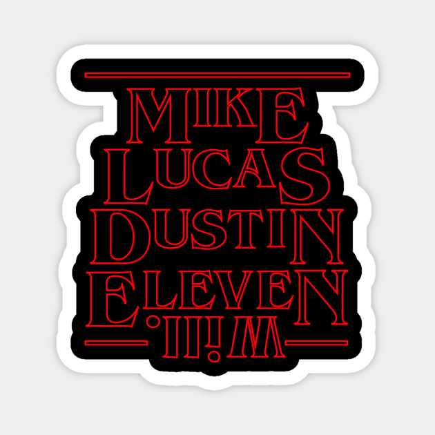 stranger things - Stranger Things - Magnet | TeePublic
