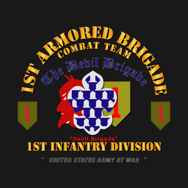 1st Armored Brigade Combat Team - 1st Inf Div - Devil Bde - 1st Armored ...
