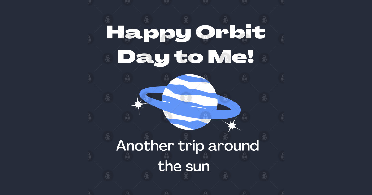 Happy Orbit day to me Birthday typography design - Happy Birthday For ...
