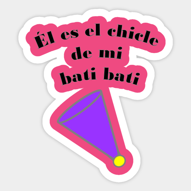 He is the gum ball of my bati bati (Spanish/Venezuelan) - Bati Bati ...