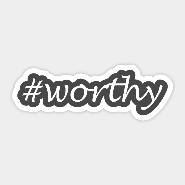 the word worthwhile