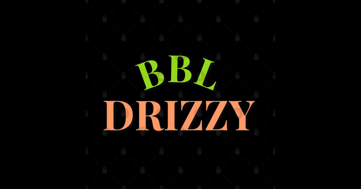 Bbl drizzy - Bbl Drizzy - Sticker | TeePublic